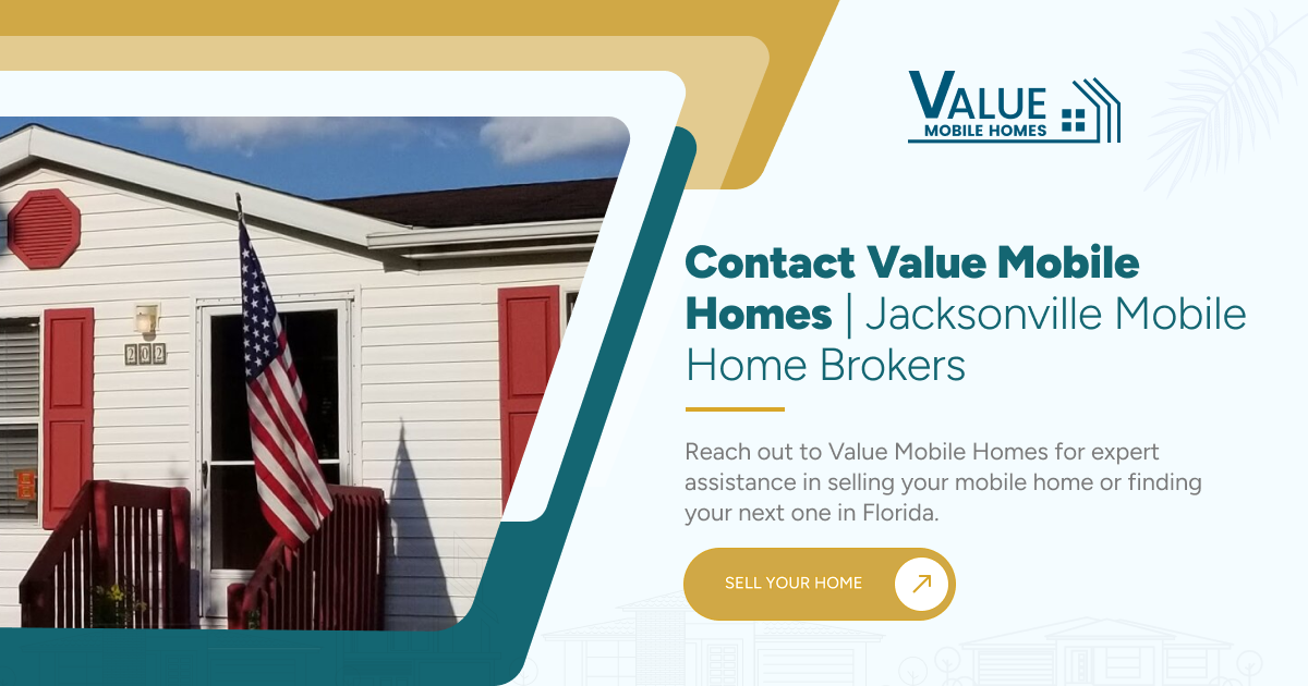 Contact Value Mobile Homes | Jacksonville Mobile Home Brokers